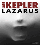 Lazarus af Lars Kepler - 7'ende bind i krimmiserien om Joona Linna