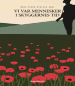 Vi var mennesker i skyggernes tid af Mads-Peder Winther Søby - 1 ...
